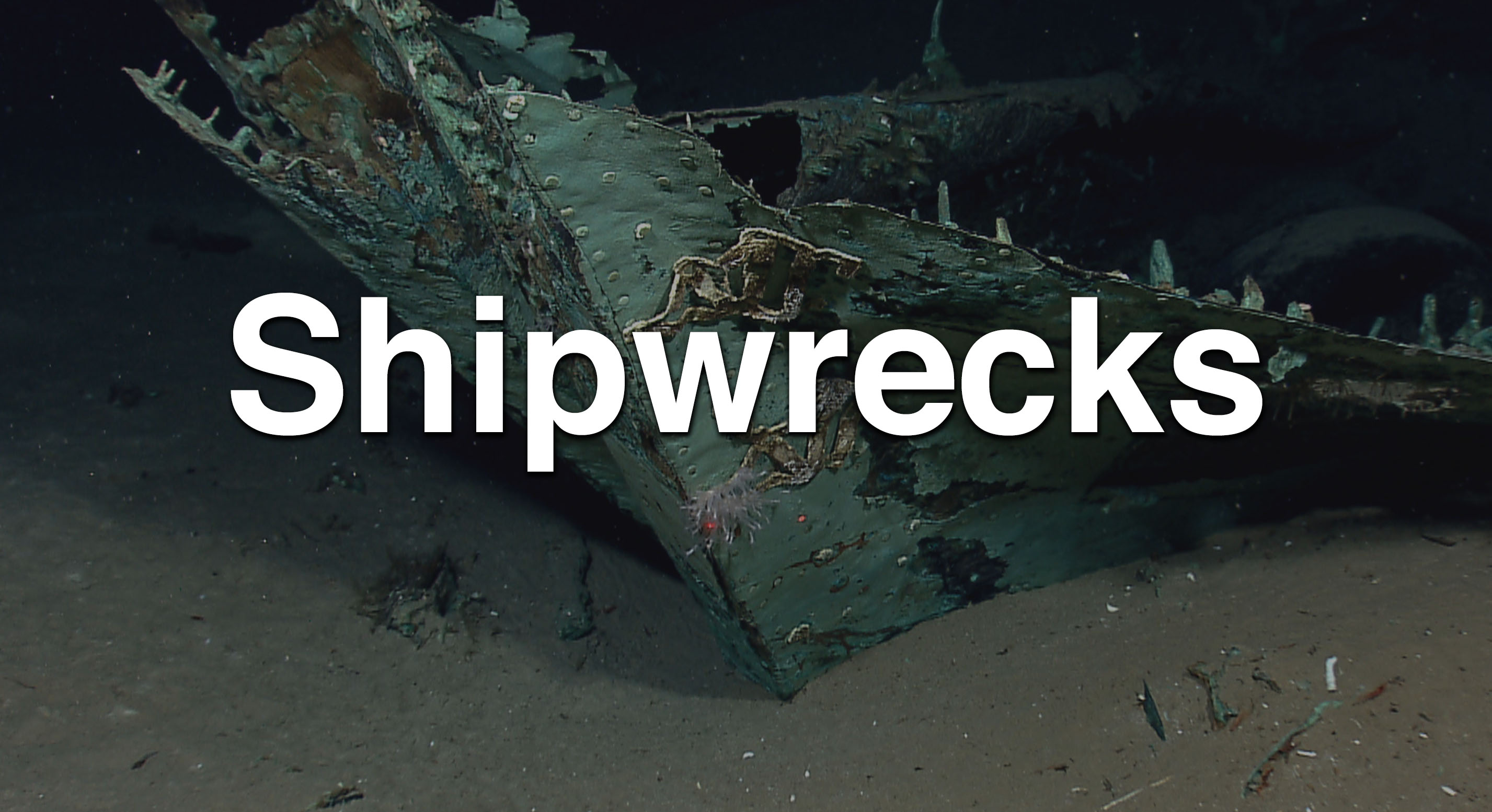 TITLE_Shipwrecks – Global Foundation for Ocean Exploration